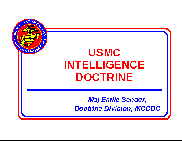 "USMC INTELLIGENCE DOCTRINE"